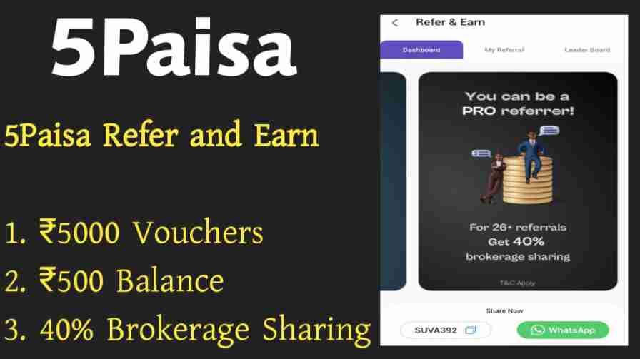 5Paisa Refer And Earn Offer 2022 Get Upto 40 Brokerage Sharing 5paisa-refer-and-earn-offer-2022-get-upto-40-brokerage-sharing